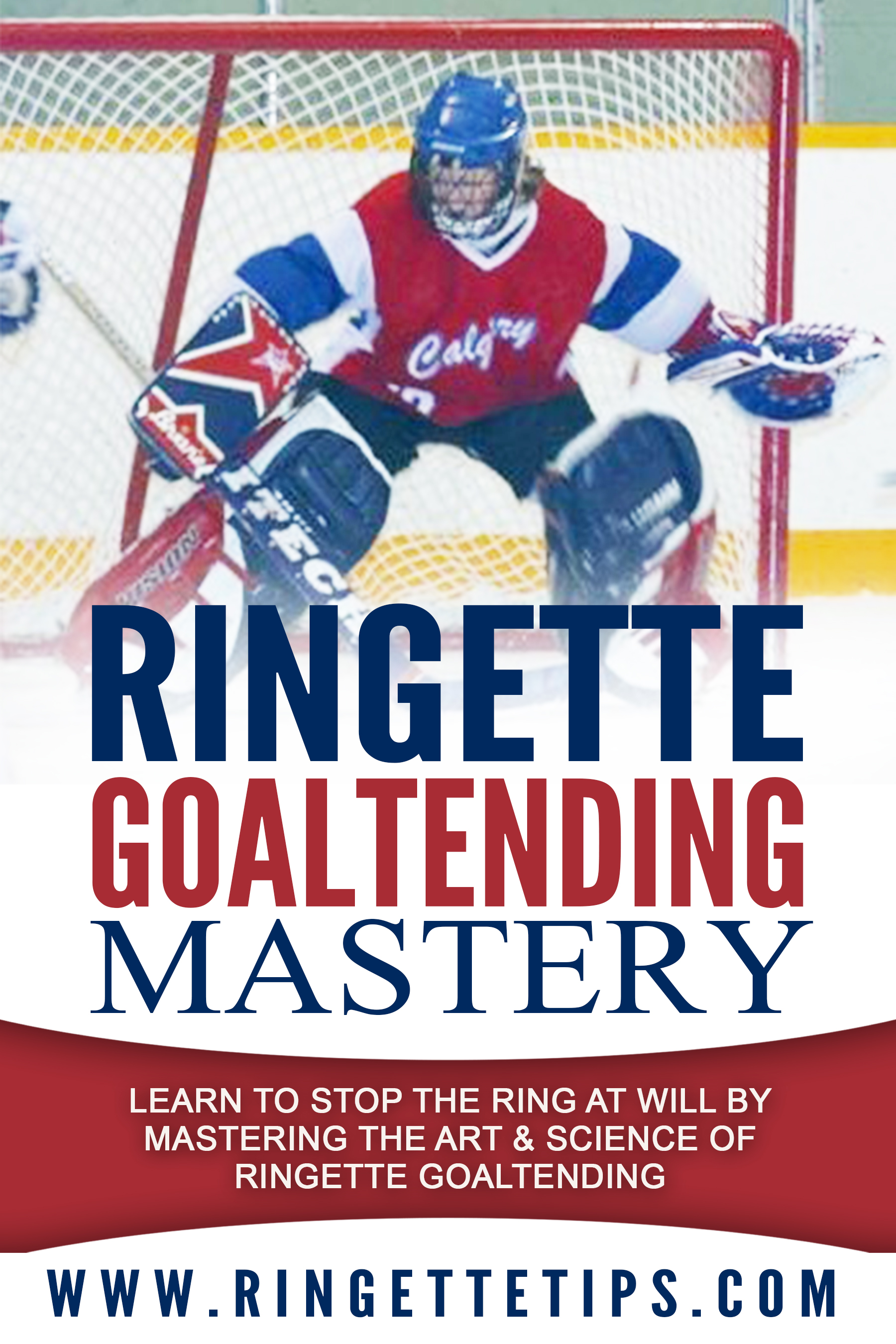 Ringette Goaltending Instruction Program / Ringette Tips — Ringette Tips